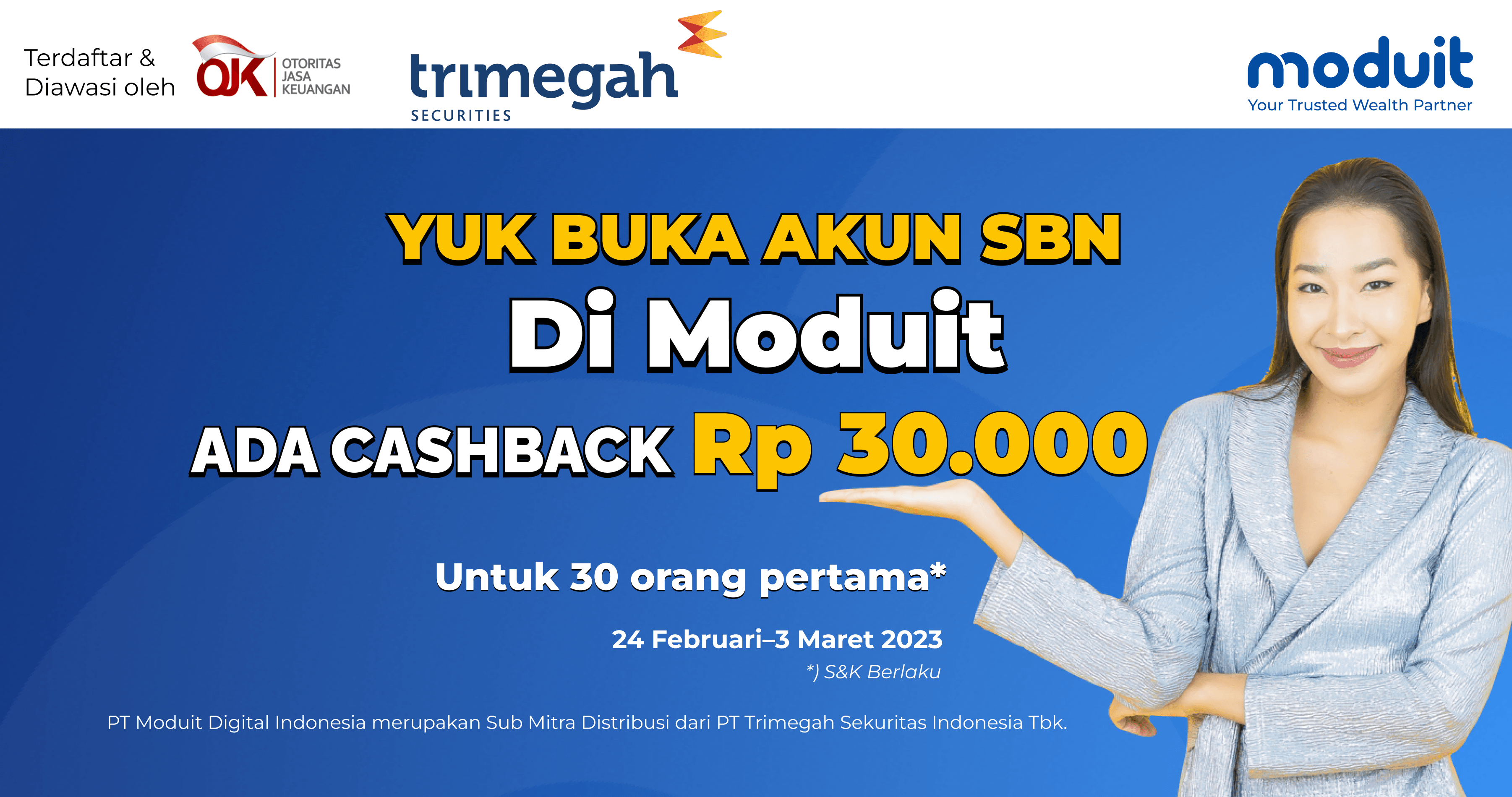 Promo Daftar Akun SBN di Moduit, Dapat Cashback Rp 30.000